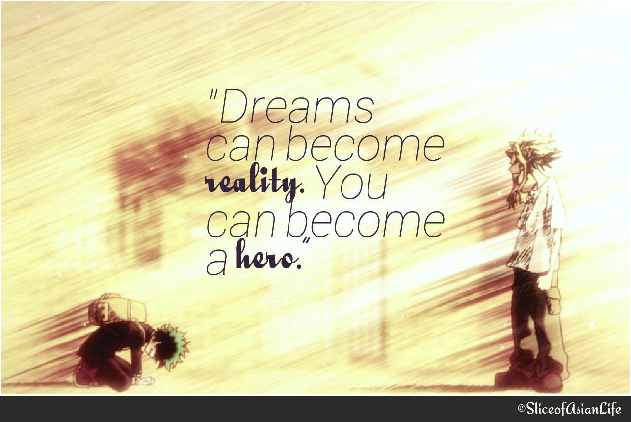 Boku No Hero Academia – Quotes – Slice Of Life